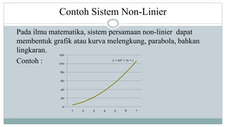 Perbedaan sistem linier dan non linear | PPTX