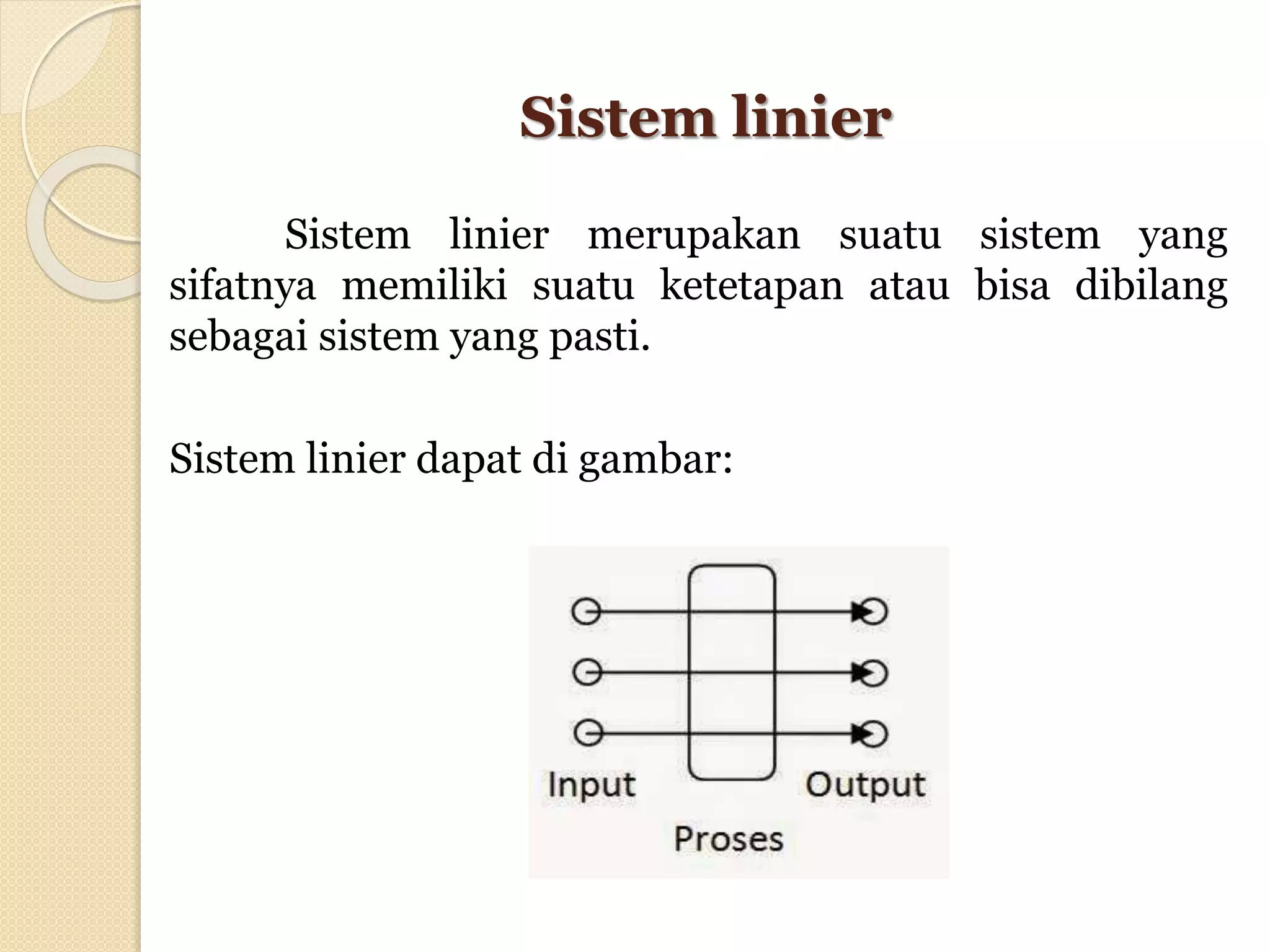 Perbedaan sistem linier dan non linier