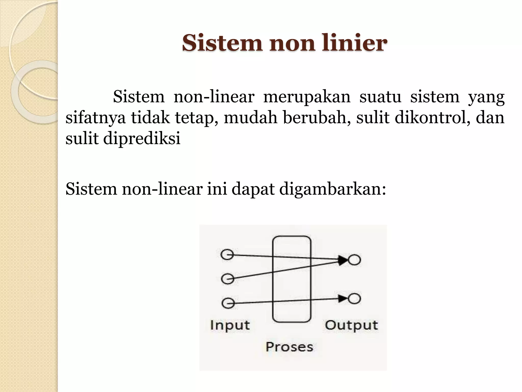 Perbedaan sistem linier dan non linier