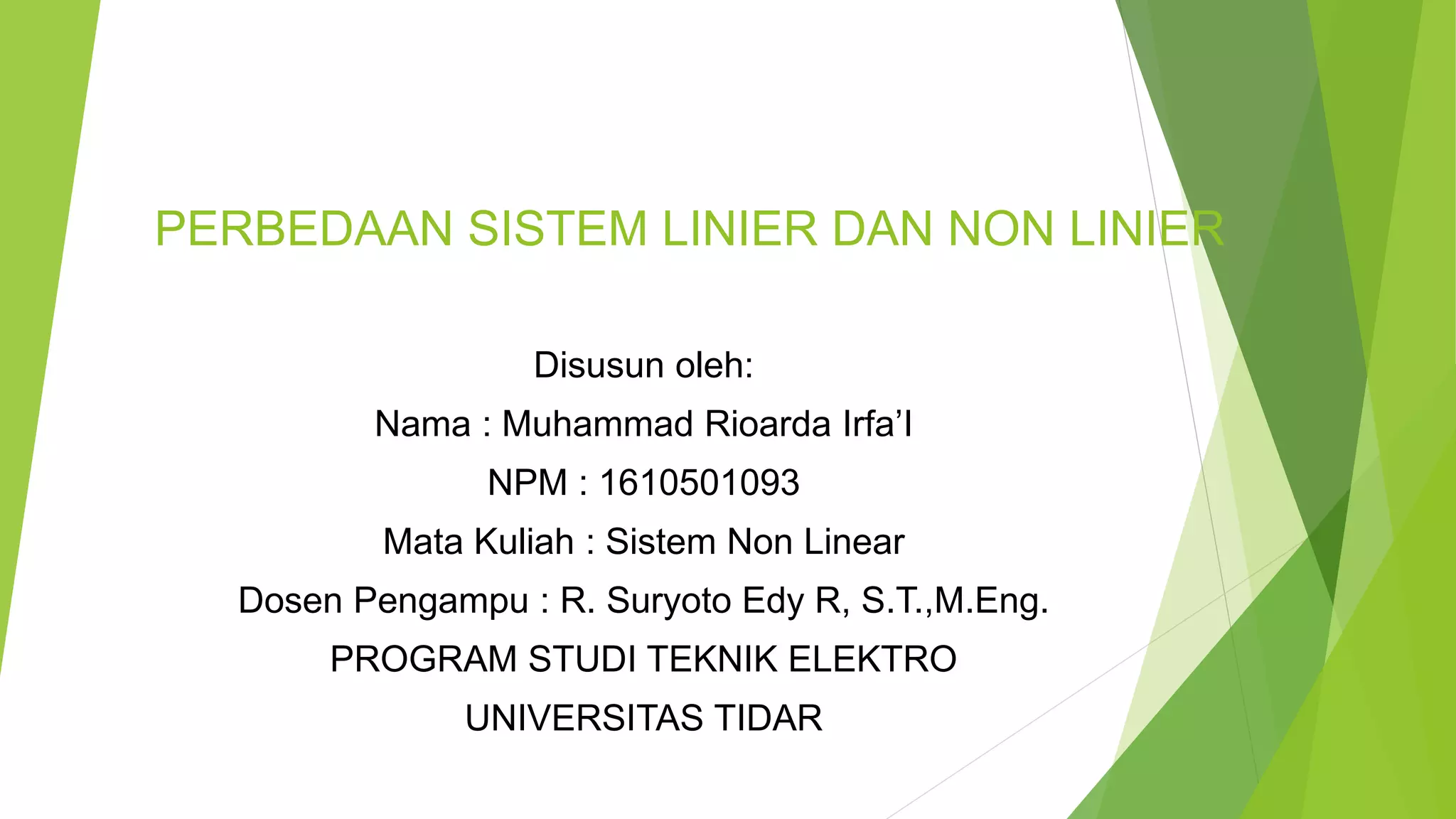 Perbedaan sistem linier dan non linier | PPTX