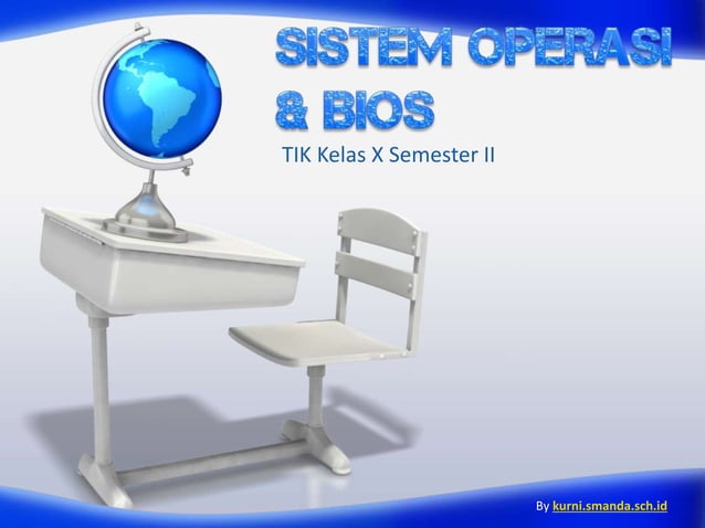 Perbedaan sistem operasi dan bios | PPTX