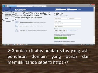 Perbedaan situs palsu dan asli | PPT