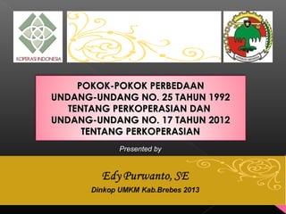 Perbedaan uu 17 dg uu 25 | PPT