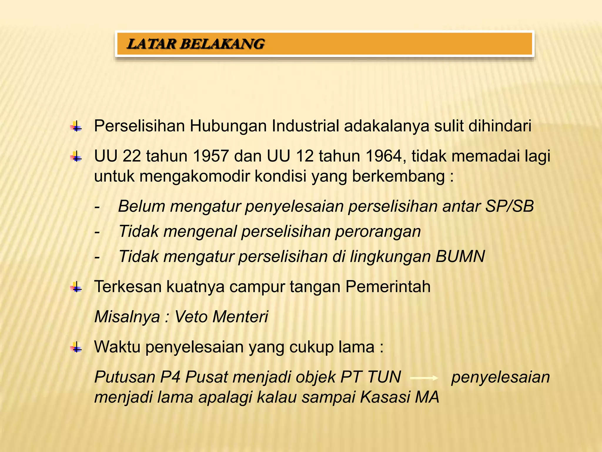 PERBEDAAN UU PPHI oleh Bagoes Soehariadji.ppt