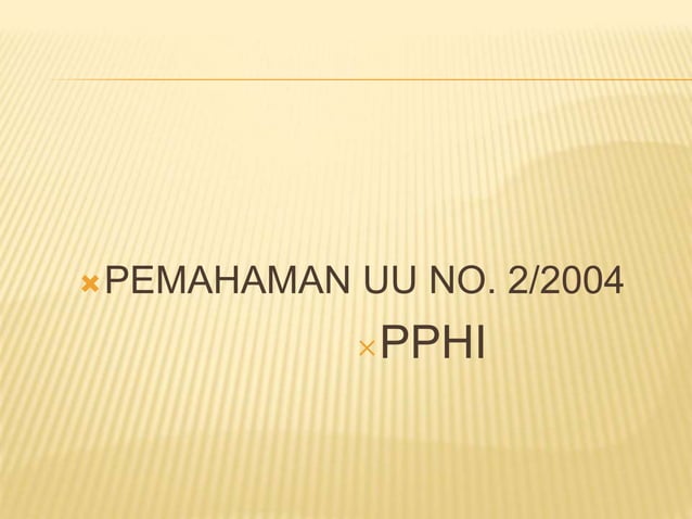 PERBEDAAN UU PPHI oleh Bagoes Soehariadji.ppt