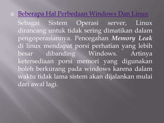 Perbedaan windows dan linux | PPT