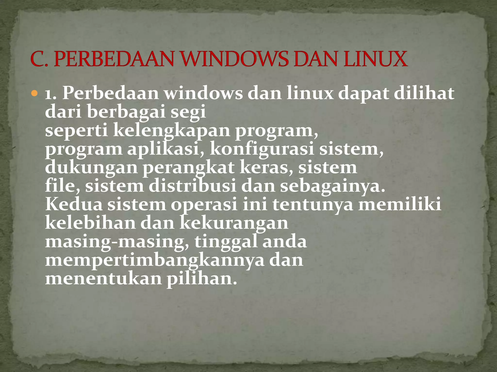 Perbedaan windows dan linux | PPTX