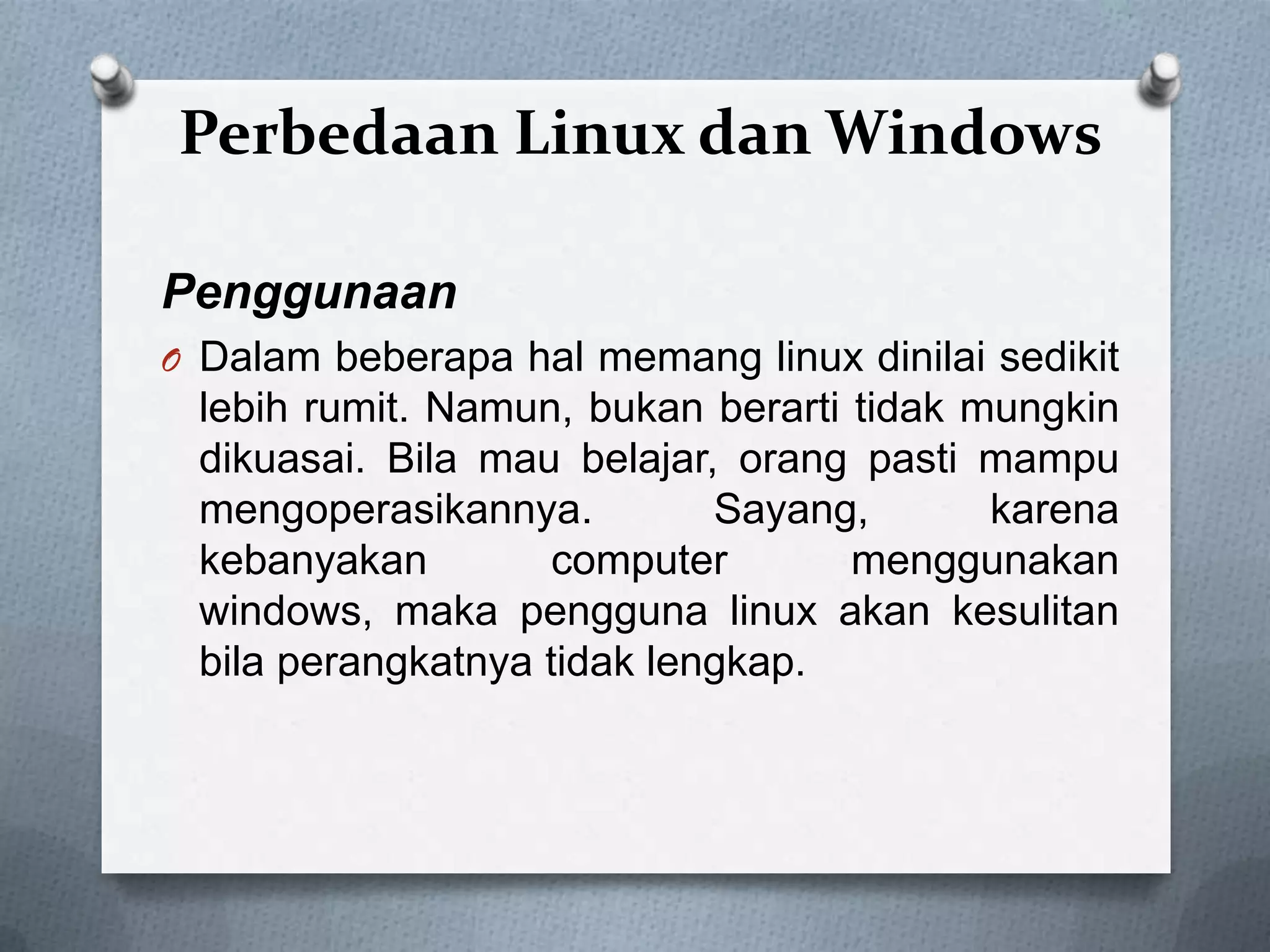 Perbedaan windows dan linux | PPT