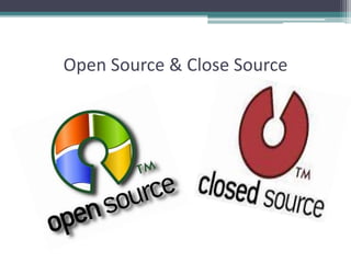 Perbedan jenis so open dan close source | PPT