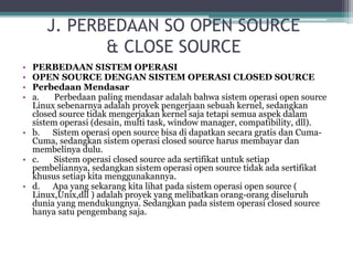 Perbedan jenis so open dan close source | PPT
