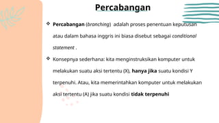 Percabangan if else di bahasa python.pptx