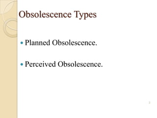Perceived obsolescence | PPTX