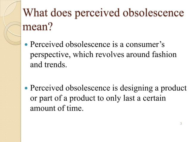 Perceived obsolescence | PPT