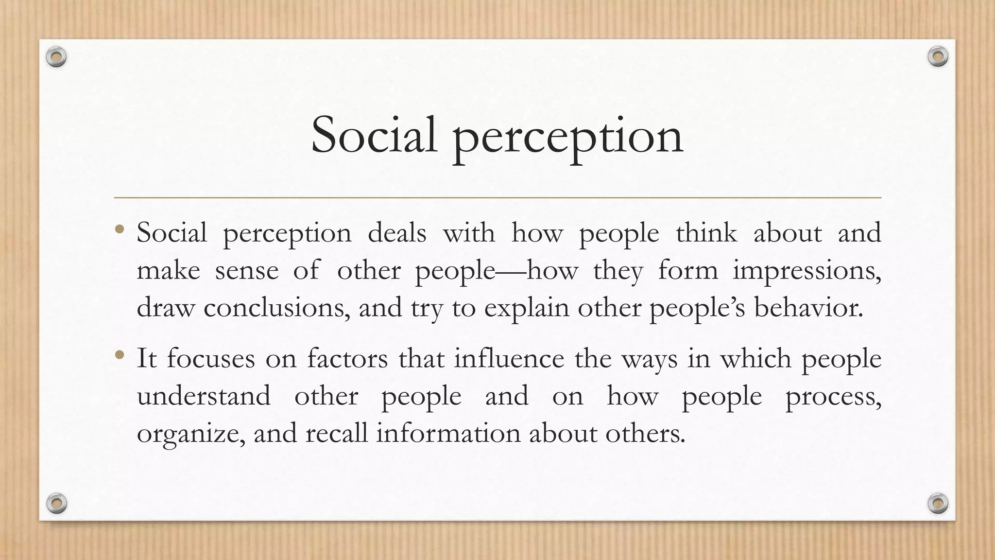 Perceiver and perceived (perception) | PPTX