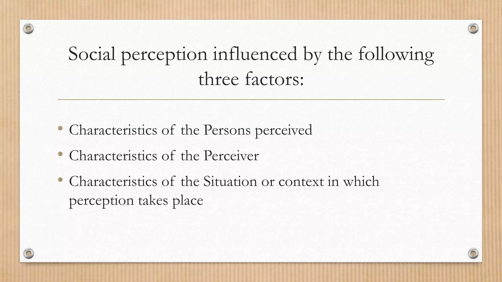 Perceiver and perceived (perception) | PPTX