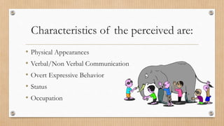 Perceiver and perceived (perception) | PPTX