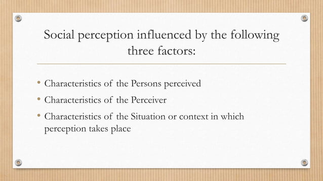 Perceiver and perceived (perception) | PPTX