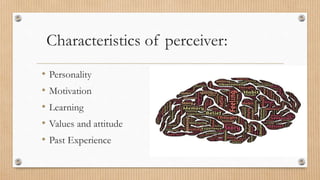 Perceiver and perceived (perception) | PPTX