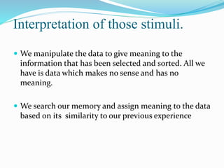 Perceiver, perceived and perception process | PPT