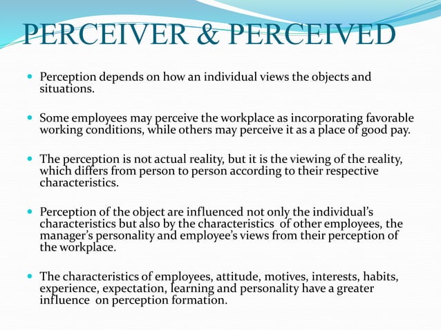 Perceiver, perceived and perception process | PPT