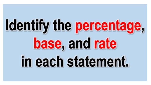 Percentage, Base, and Rate | PPTX