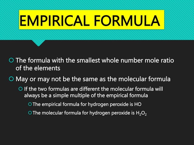PERCENTAGE COMPOSITION, EMPIRICAL AND MOLECULAR FORMULAS.ppt ...