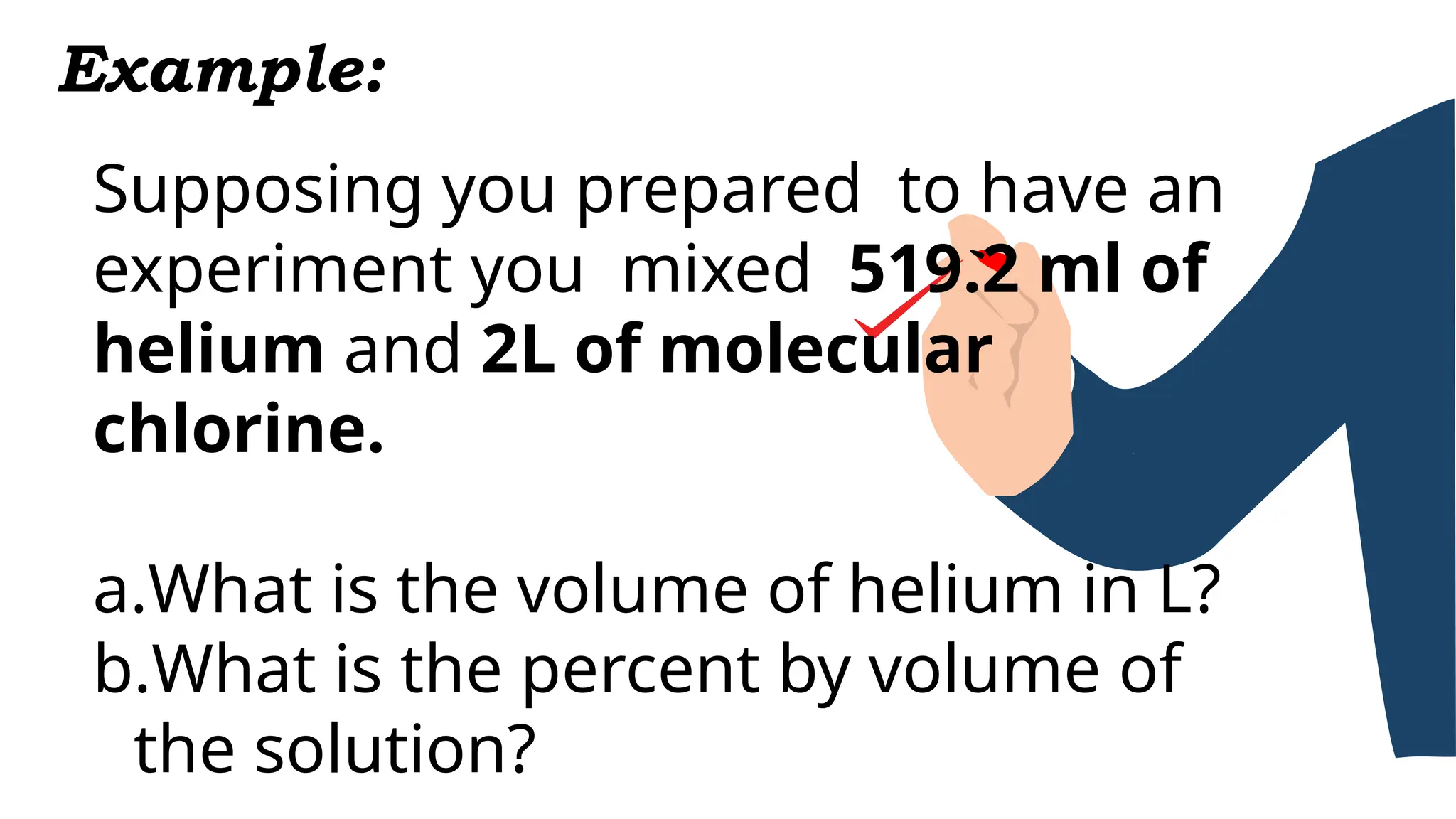 percent by volume : Percent by mass .... | PPTX