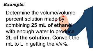 percent by volume : Percent by mass .... | PPTX