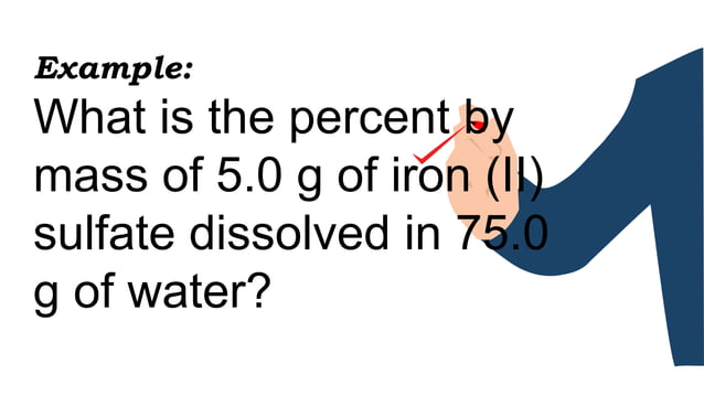 percent by volume : Percent by mass .... | PPTX