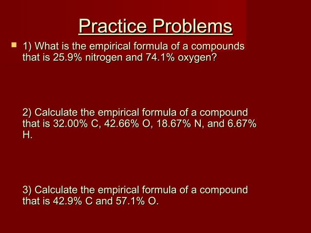 Percentcompempiricalformulamolecularformula 140213120449-phpapp01 | PPT