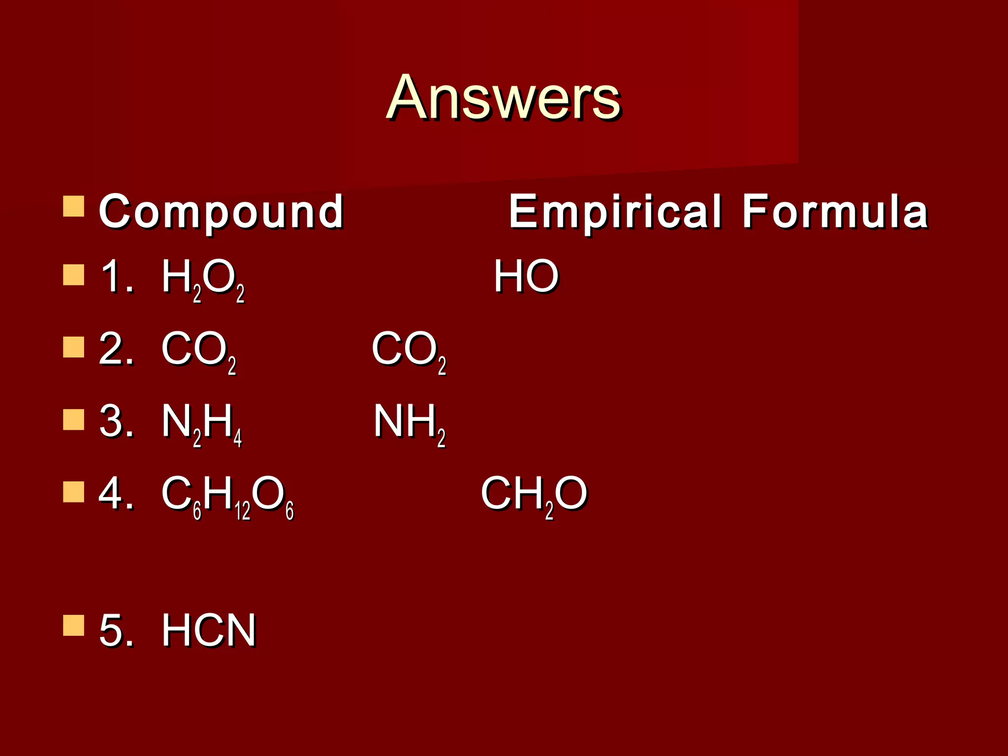Percent comp_empirical formula_molecular formula | PPT