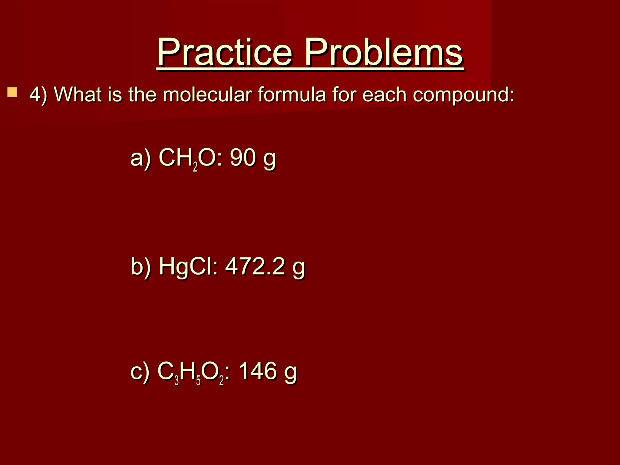 Percent comp_empirical formula_molecular formula | PPT