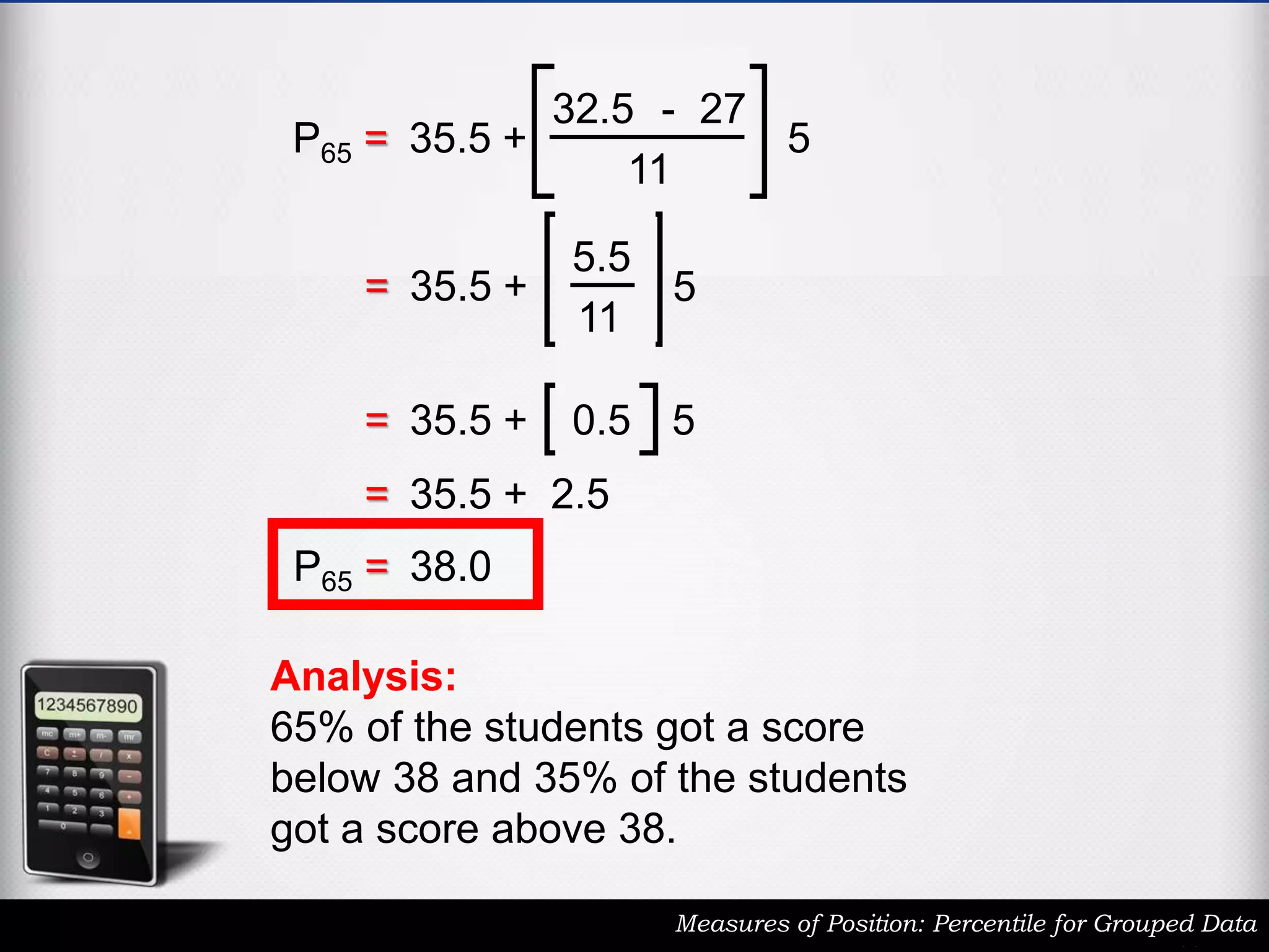 PERCENTILES FOR GROUPED DATA AND PERCENTILE RANK.pptx
