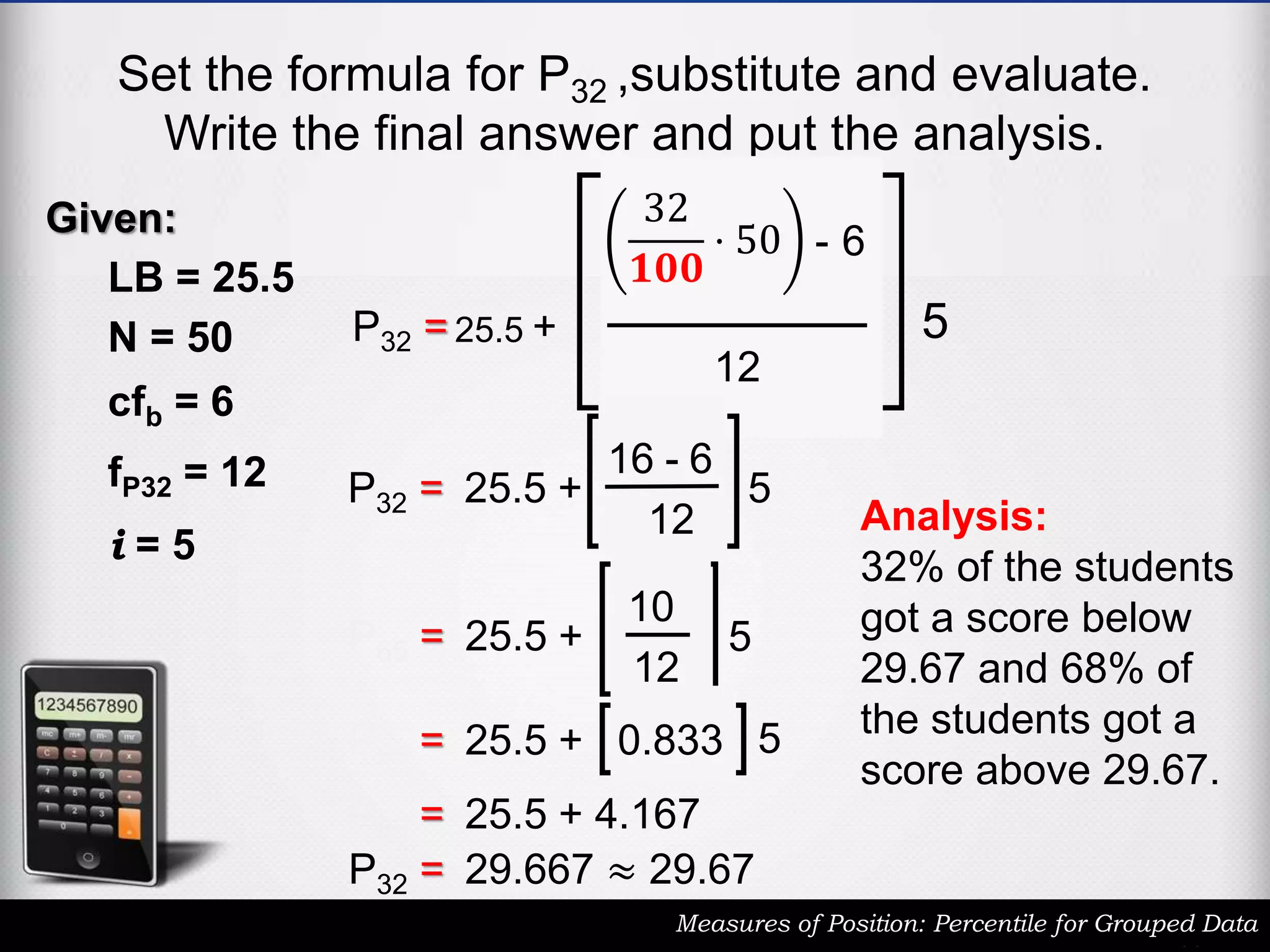 PERCENTILES FOR GROUPED DATA AND PERCENTILE RANK.pptx