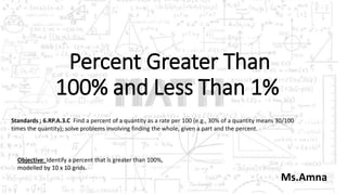 ( Percents greater than 100% and less than 1% | PPT