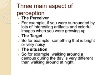 Organizational Behavior - Perception (Dr. Kiran Kakade *, Dr. Nitin ...