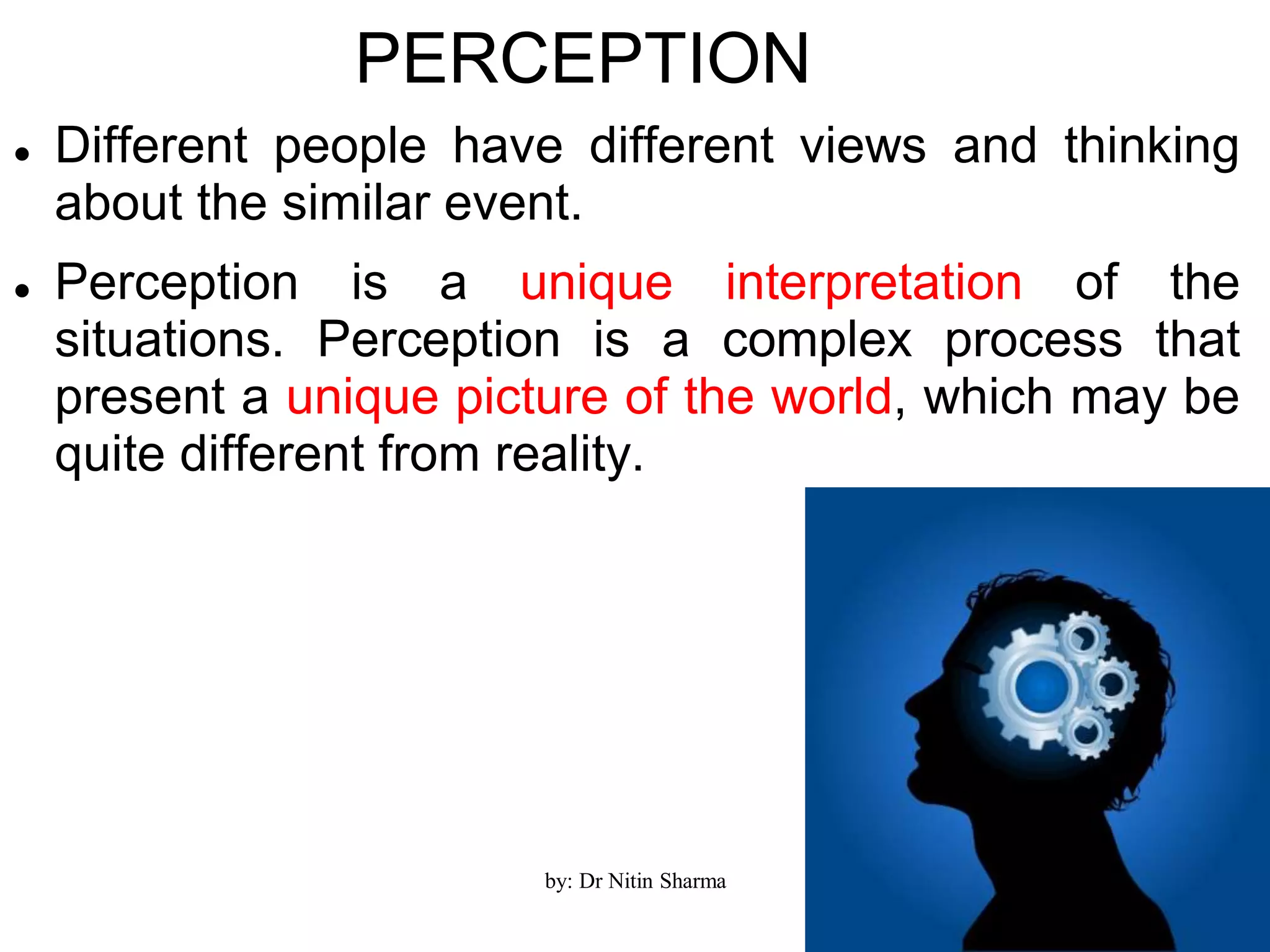 Organizational Behaviour : Perception | PPT Organizational Behaviour : Perception | PPT