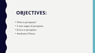 PERCEPTION PPTX on Educational Psychology | PPT