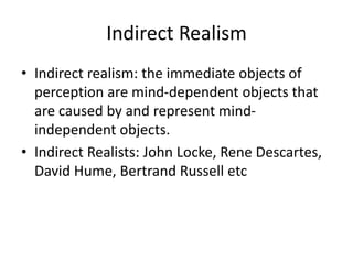 Perception 2016 revision 2. indirect realism part 2 | PPT