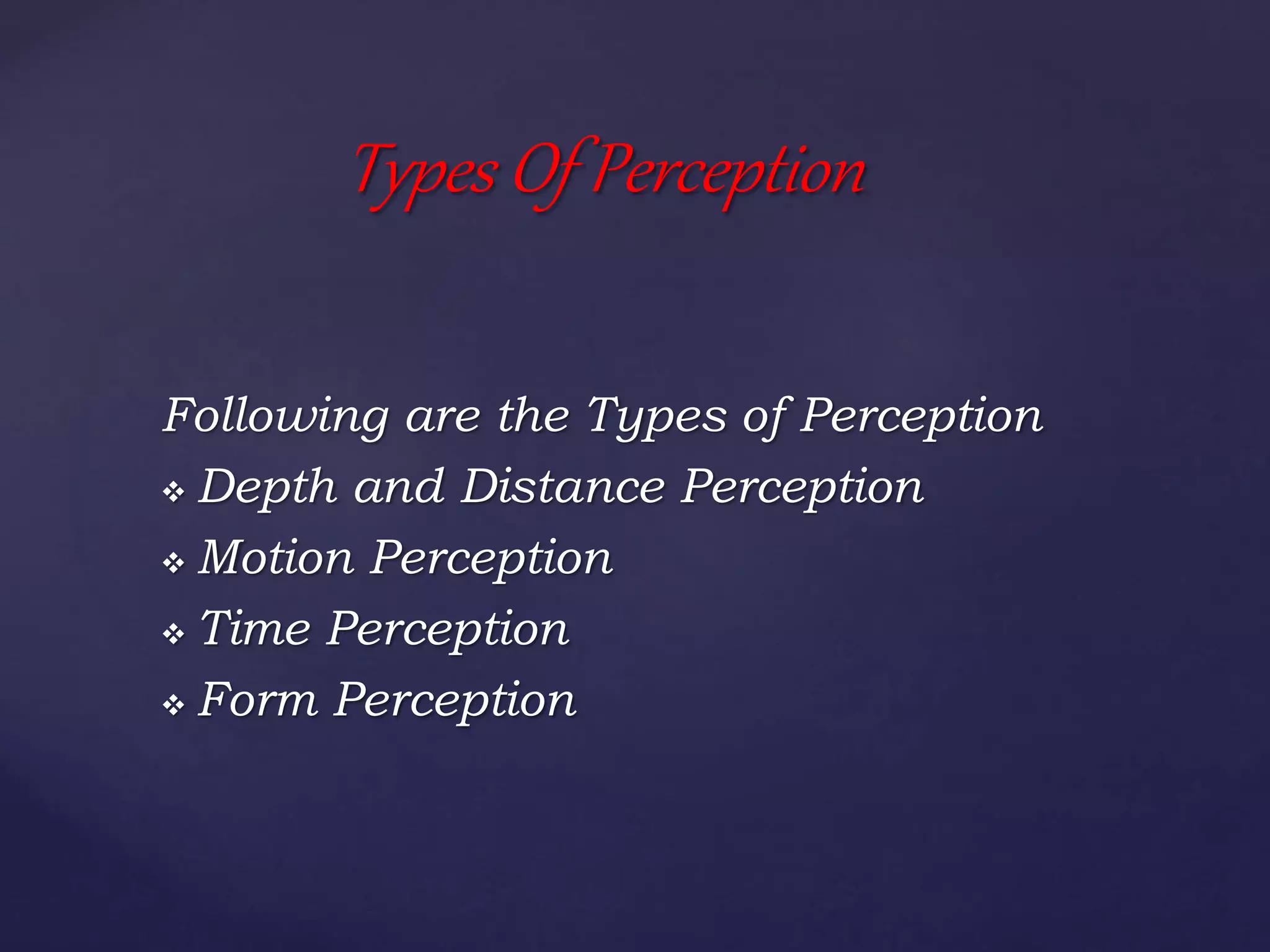 Perception and Attention | PPTX