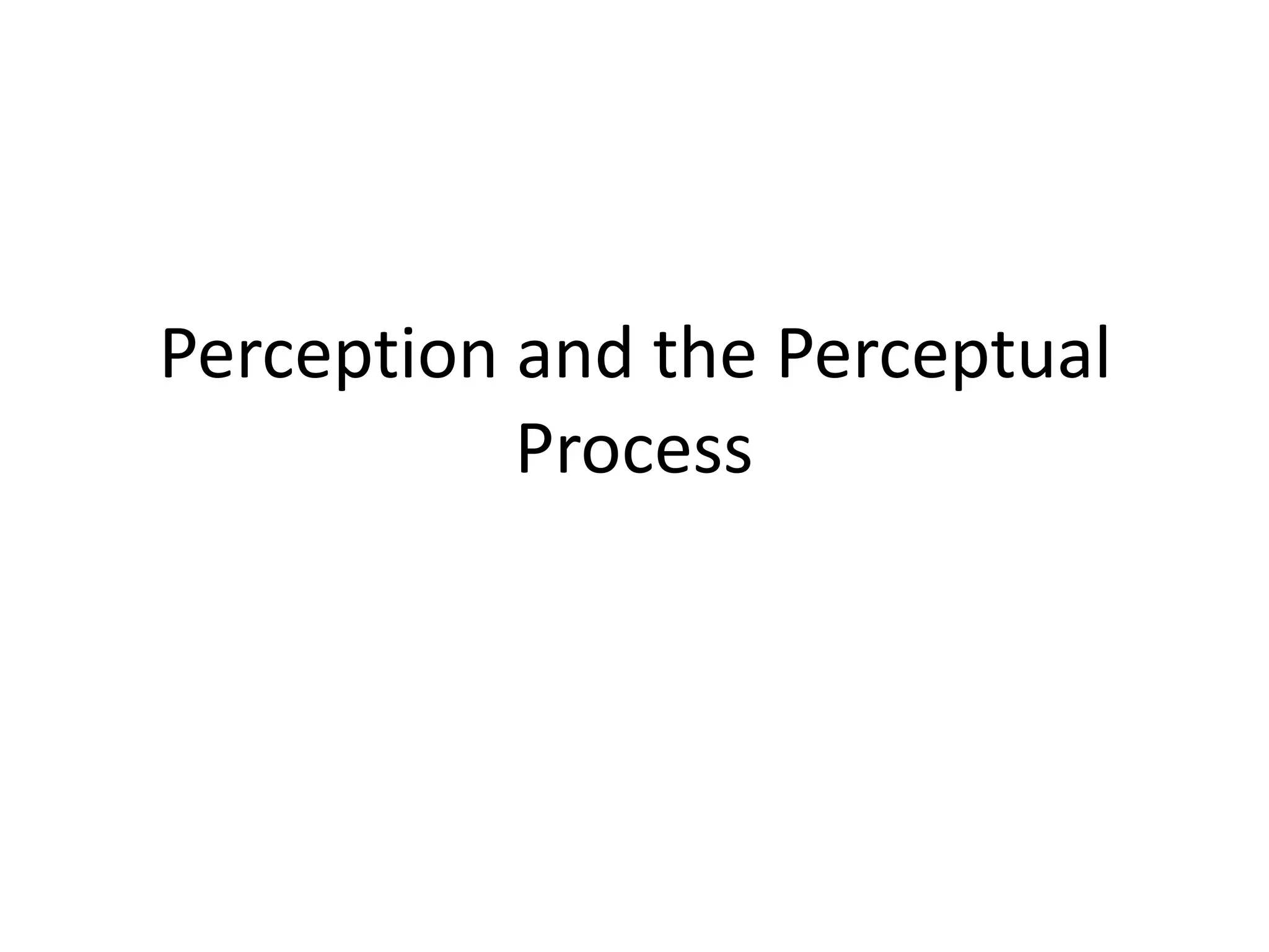 · Perception and the Perceptual Process 2023.pdf