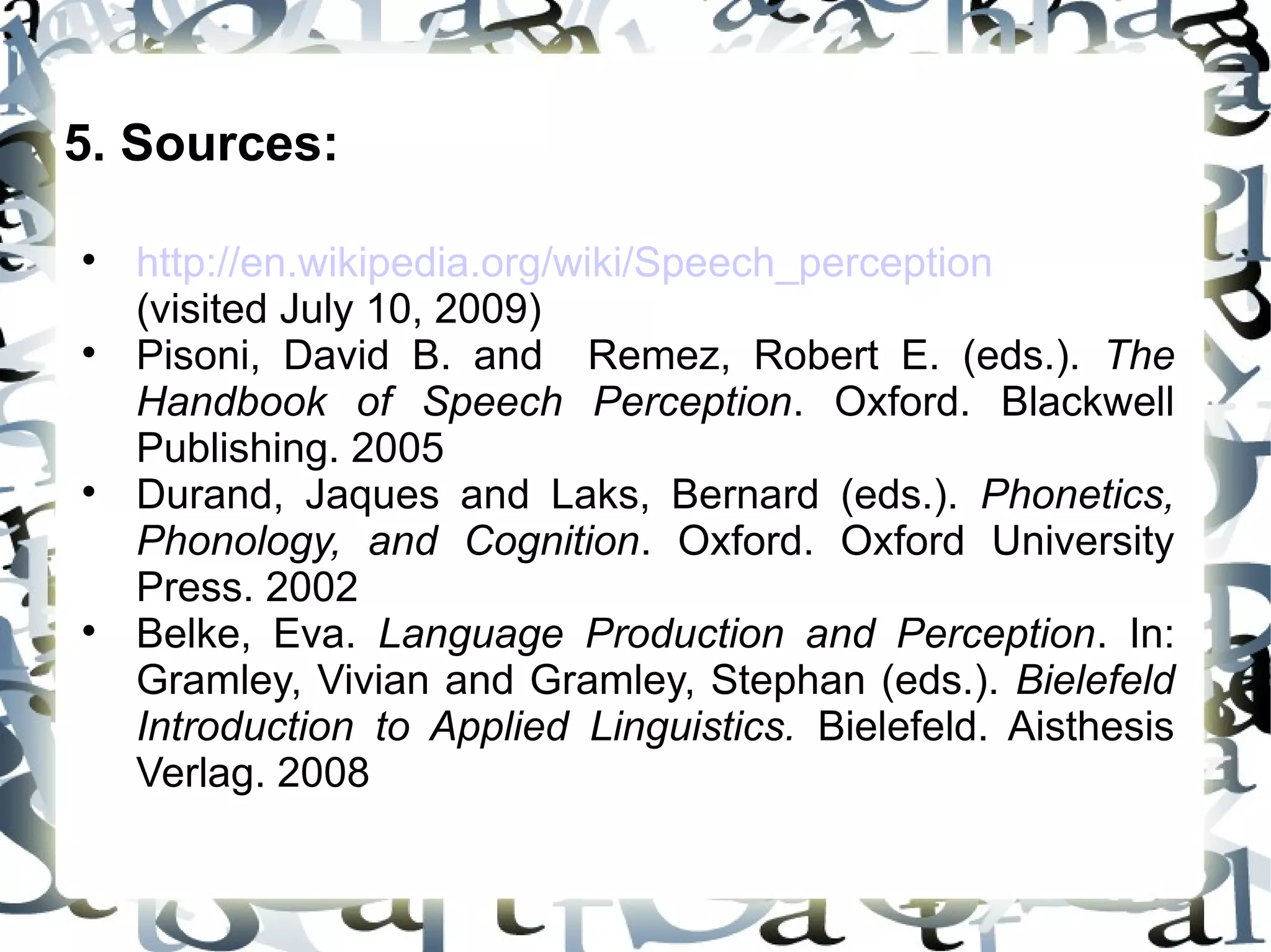 The Perception of Spoken Language | PDF