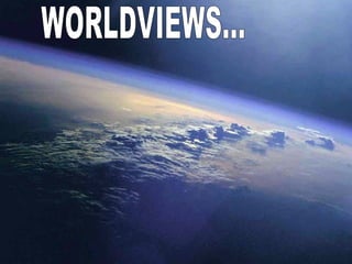 Perception,Cognition,Worldviews | PPT