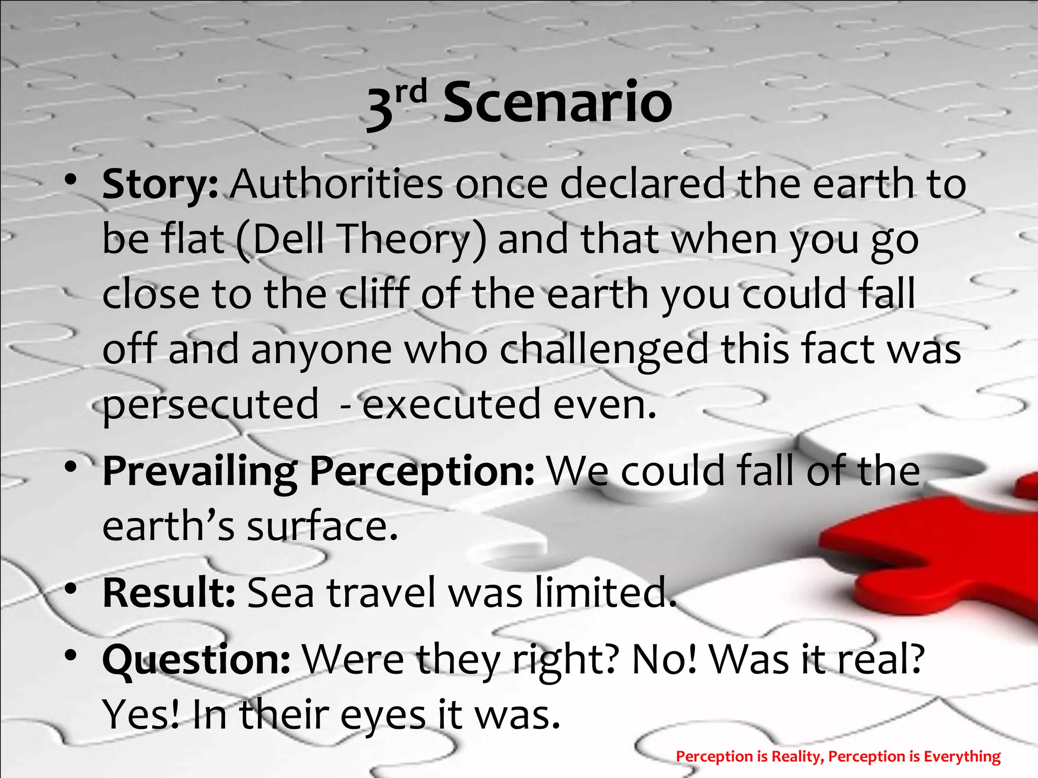 Perception is Reality, Perception is Everything | PPT