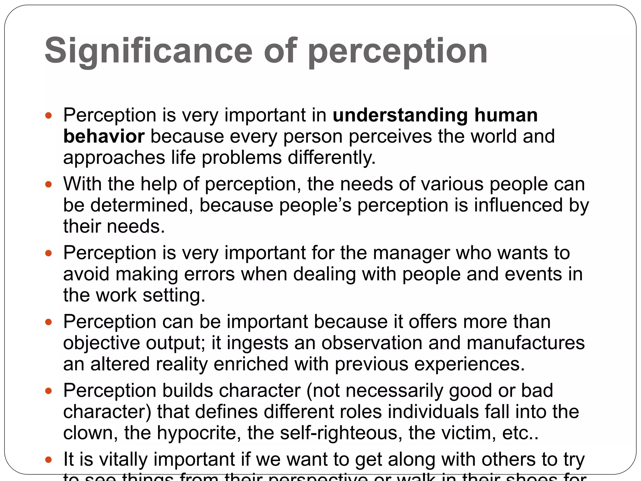 Perception ( meaning, process & significance) 09042020 | PPTX