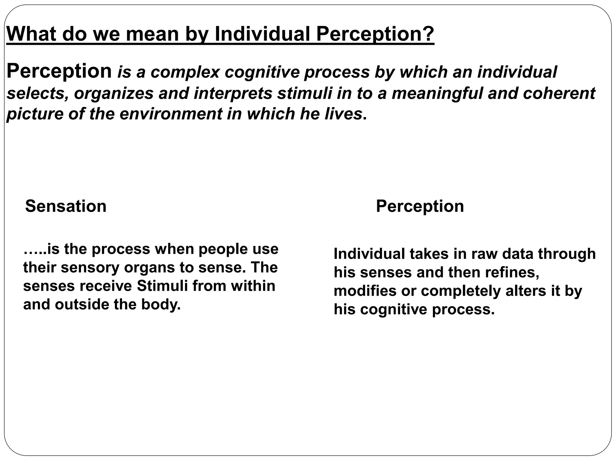 Perception ( meaning, process & significance) 09042020 | PPTX