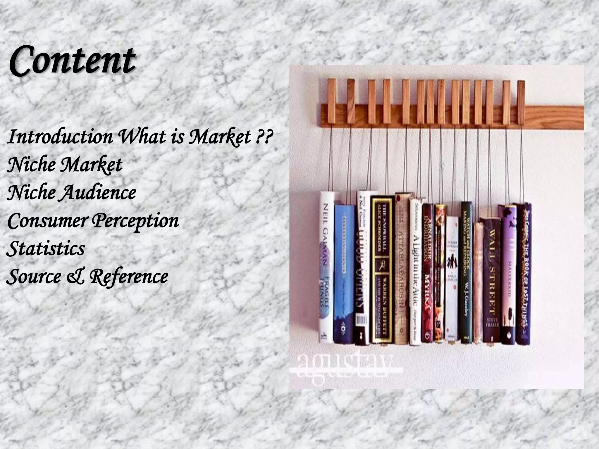 Perception of consumers towards niche market | PPTX