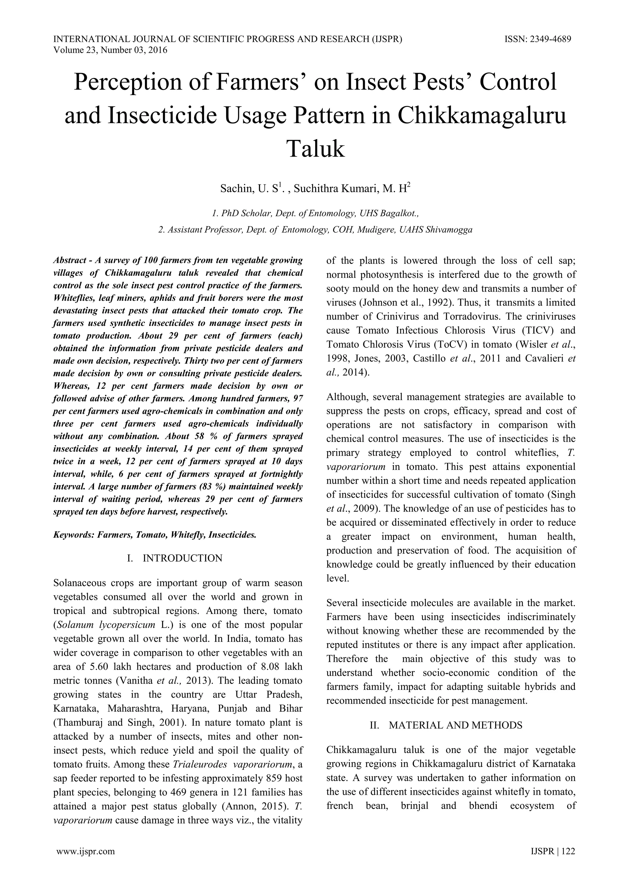 Perception of farmers’ on insect pests’ control and insecticide usage pattern in chikkamagaluru ...