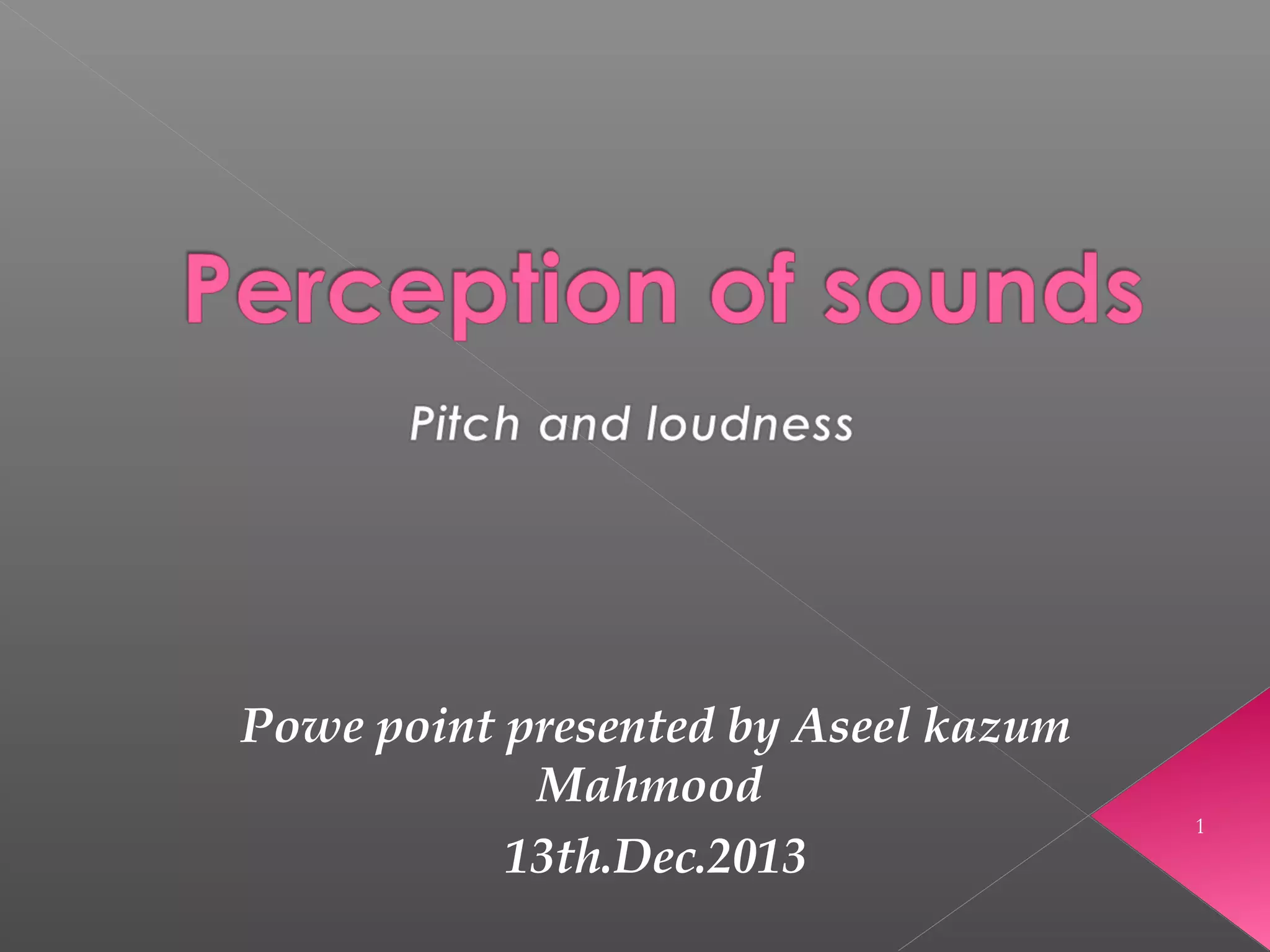 Perception of sounds | PPT