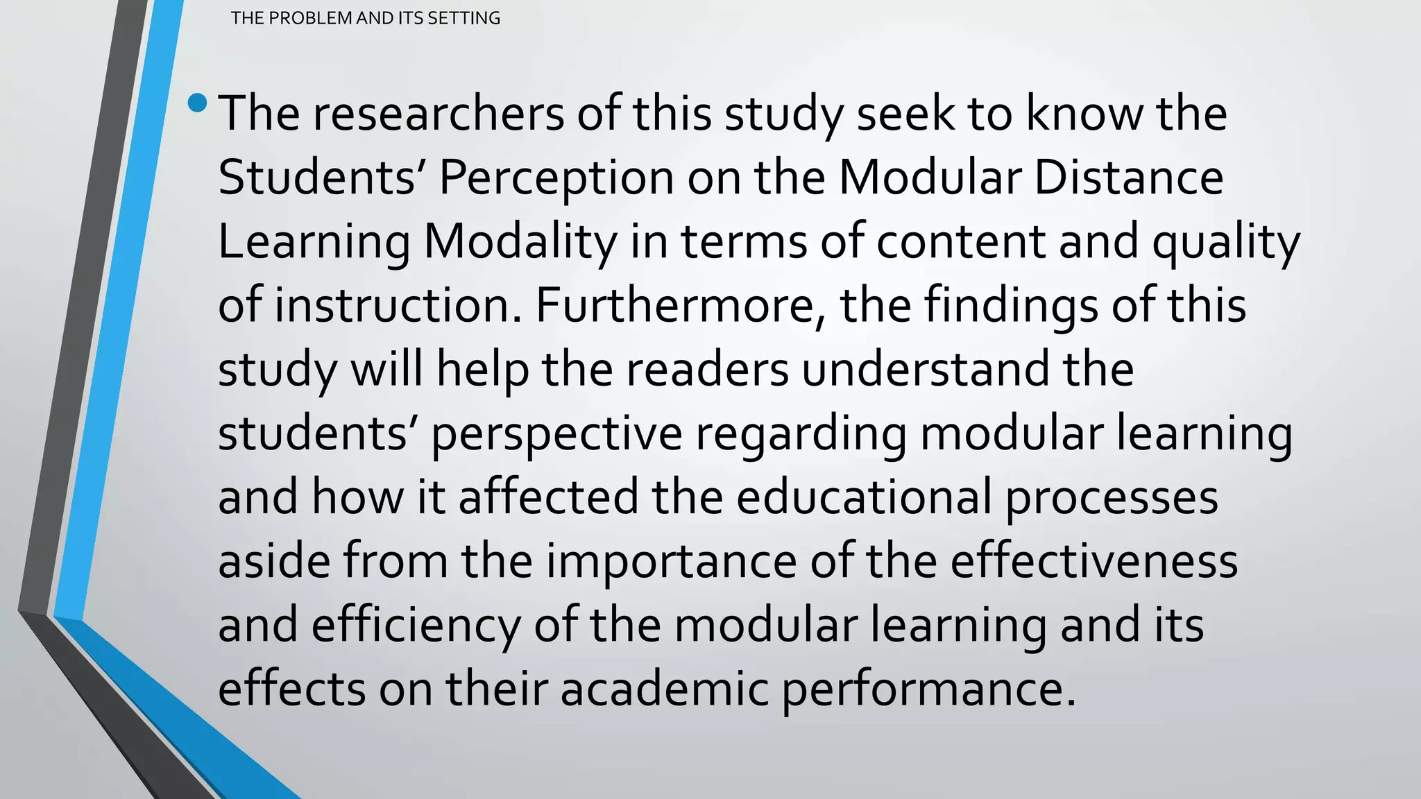 Perception of Students on Modular Distance Learning [Autosaved].pptx